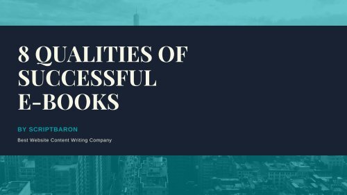 8 Qualities of Successful E-books