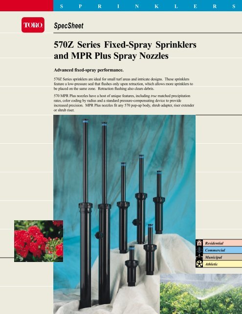 570Z Series Fixed-Spray Sprinklers and MPR Plus Spray Nozzles