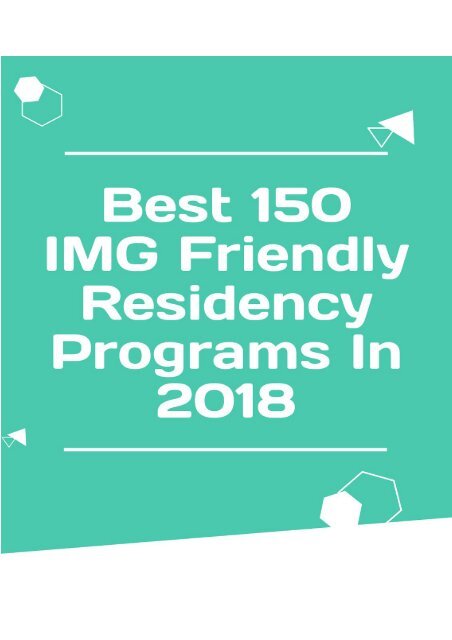 Best 150 IMG Friendly Residency Programs in 2018