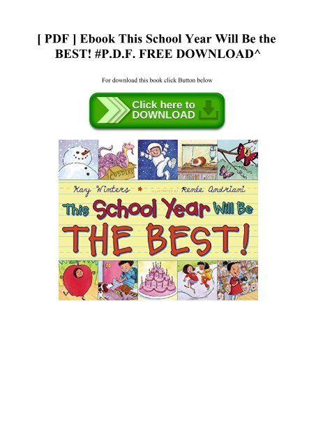 [ PDF ] Ebook This School Year Will Be the BEST! #P.D.F. FREE DOWNLOAD^
