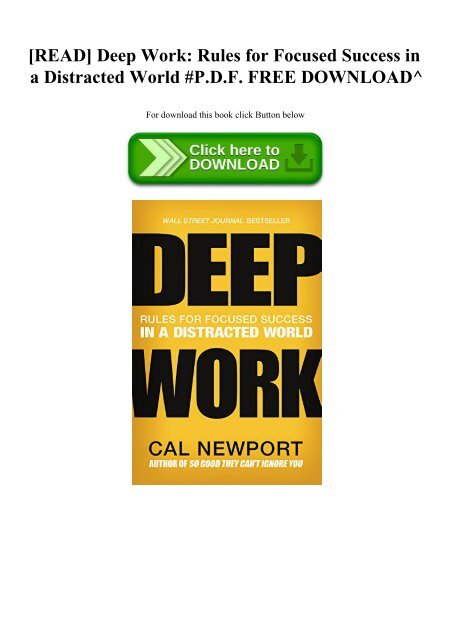 [READ] Deep Work Rules for Focused Success in a Distracted World #P.D.F ...