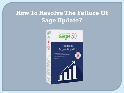 How To Resolve The Failure Of Sage Update
