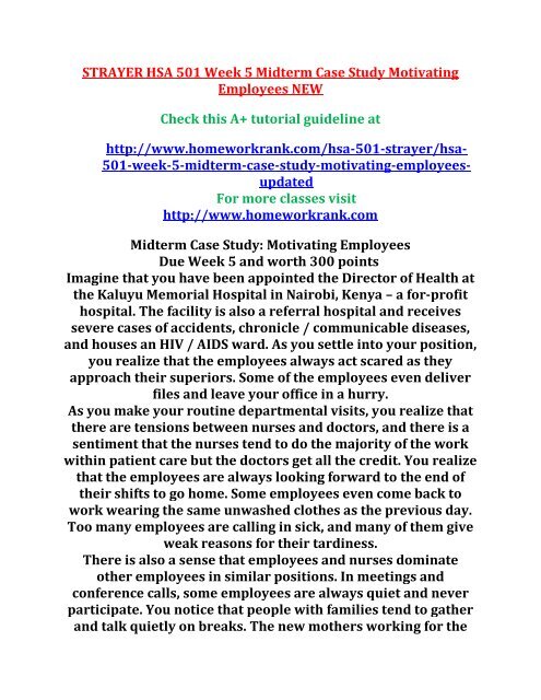 STRAYER HSA 501 Week 5 Midterm Case Study Motivating Employees NEW