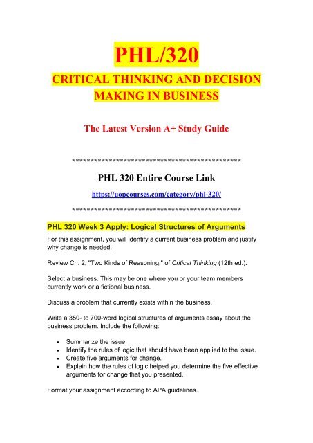 PHL 320 Week 3 Apply Logical Structures of Arguments