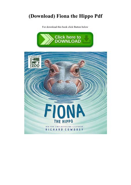 (Download) Fiona the Hippo Pdf