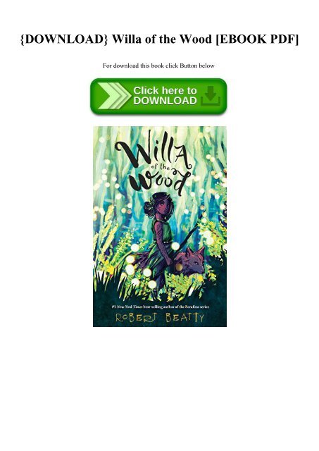 {DOWNLOAD} Willa of the Wood [EBOOK PDF]