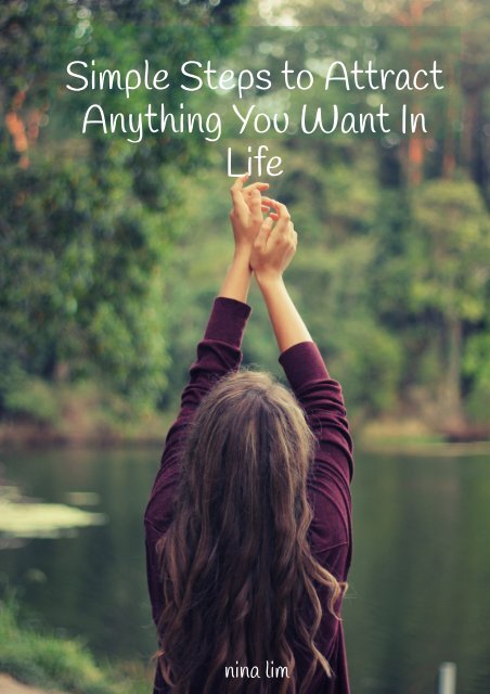 Simple+Steps+to+Attract+Anything+You+Want+In+Life_7968