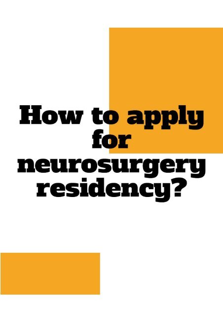 How to Apply for Neurosurgery Residency