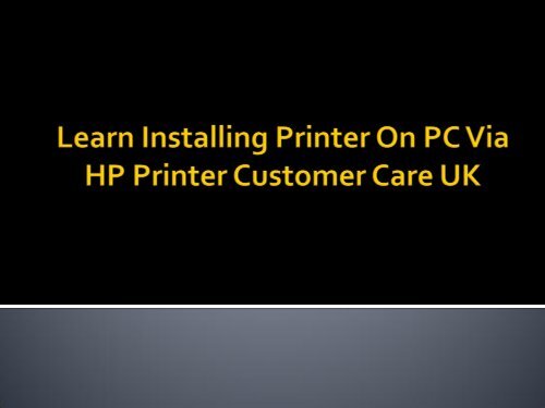 The New Way To Install HP Printer On PC