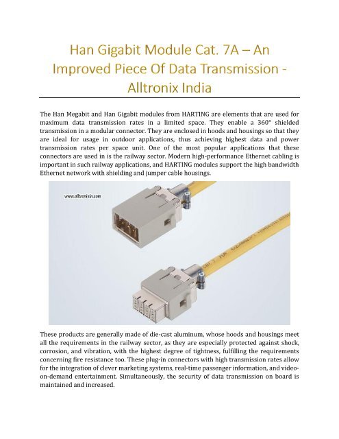 Han Gigabit Module Cat. 7A – An Improved Piece Of Data Transmission