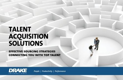 Talent Acquisition Solutions from Drake International