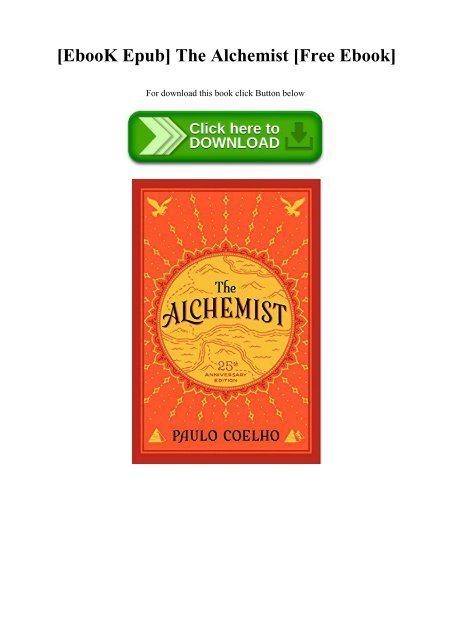 [EbooK Epub] The Alchemist [Free Ebook]