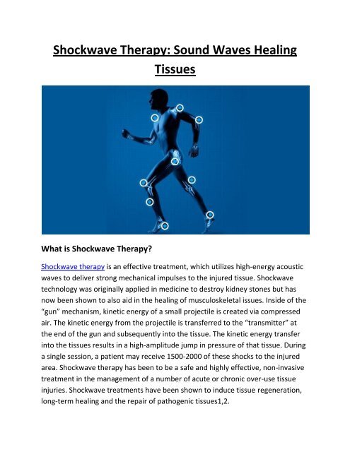 Shockwave Therapy: Sound Waves Healing Tissues