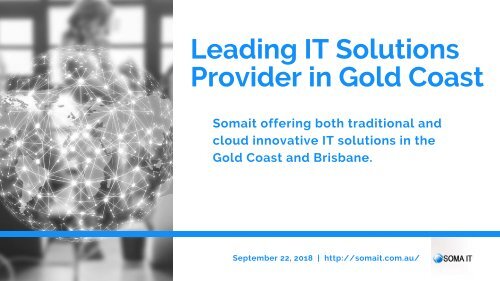 Leading IT Solutions Provider in Gold Coast