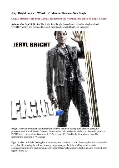 Jeryl Bright Former "Word Up" Member Releases New Single