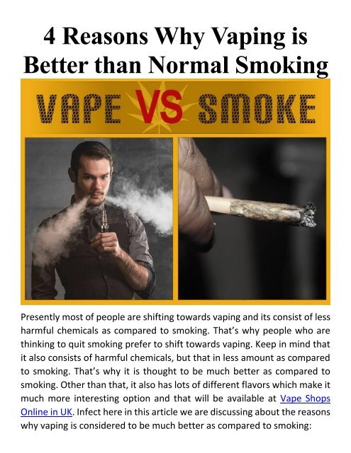 4 Reasons Why Vaping is Better than Normal Smoking