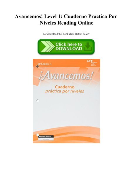 EBOOK Avancemos! Level 1 Cuaderno Practica Por Niveles Reading Online
