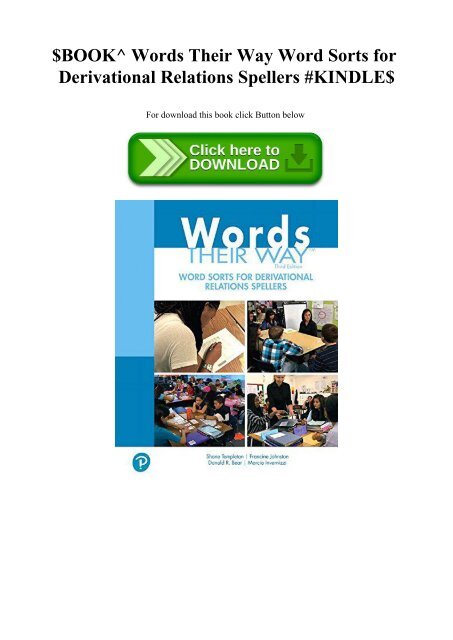 $BOOK^ Words Their Way Word Sorts for Derivational Relations Spellers # ...