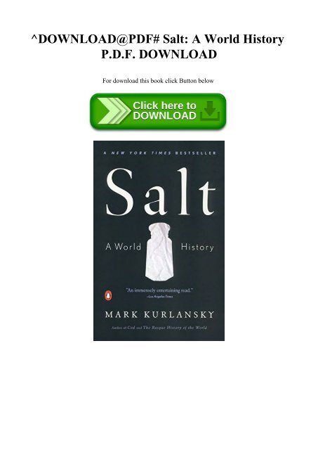^DOWNLOAD@PDF# Salt A World History P.D.F. DOWNLOAD