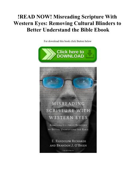 !READ NOW! Misreading Scripture With Western Eyes Removing Cultural ...