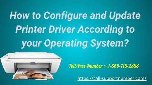 How to Configure and Update Printer Driver According to your Operating ...