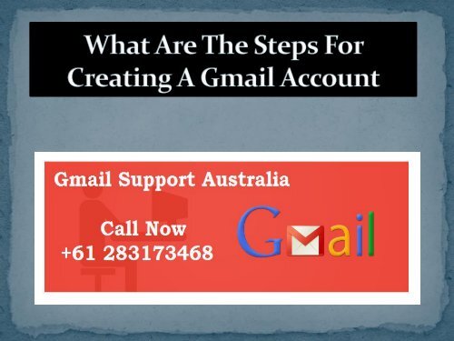 What Are The Steps For Creating A Gmail Account