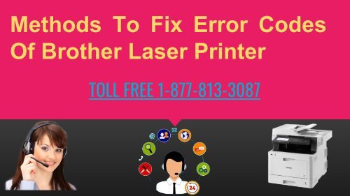 Methods To Fix Error Codes Of Brother Laser Printer