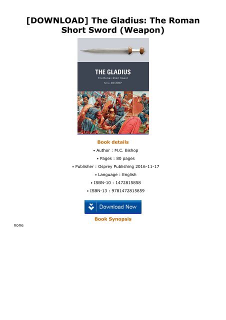 DOWNLOAD The Gladius The Roman Short Sword Weapon