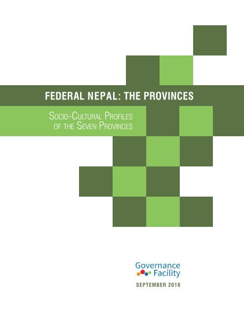 Federal Nepal The Provinces - SOCIO-CULTURAL PROFILES OF THE SEVEN ...