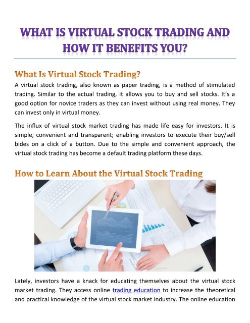 WHAT IS VIRTUAL STOCK TRADING AND HOW IT BENEFITS YOU