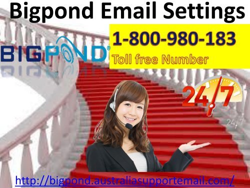 Aquire Technical Support By Optimizing Bigpond Email Setting 1-800-980-183