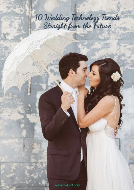10 Wedding Technology Trends from future