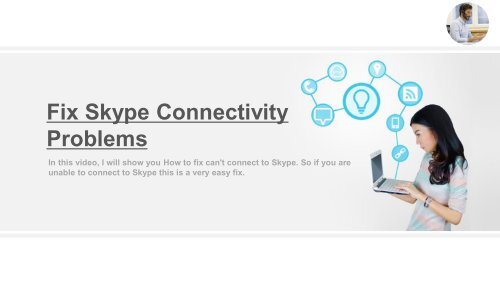 How to Fix Skype Connection Problems?