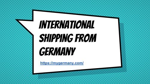 International Shipping From Germany