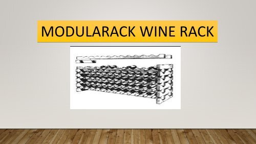 MODULARACK WINE RACK