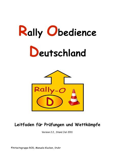 Rally Obedience Deutschland Leitfaden für Prüfungen und ... Rally Obedience Deutschland Leitfaden für Prüfungen und ...