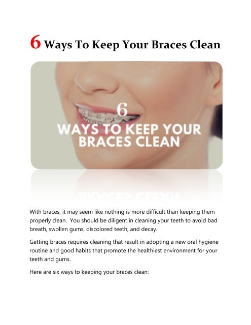 6 Ways To Keep Your Braces Clean