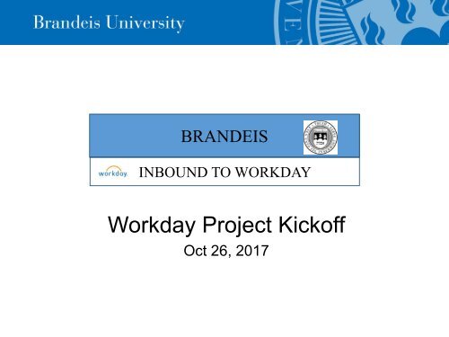Workday Kickoff Presentation
