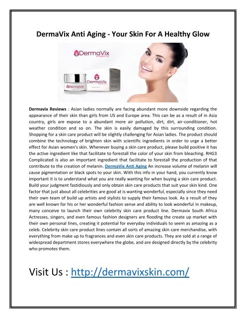 DermaVix - Maintain Moisturizing Effects on the Dry Skin!