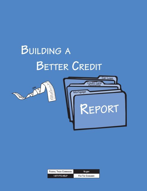 Building a Better Credit Report