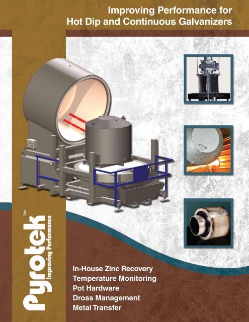 Improving Performance for Hot Dip and Continuous ... - Pyrotek