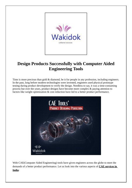 Design Products Successfully with Computer Aided Engineering Tools