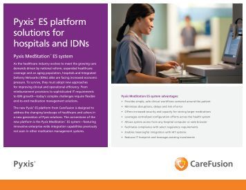 Pyxis ® Med technologies and Cerner Millennium - CareFusion