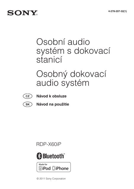 Sony RDP-X60iP - RDP-X60IP Mode d'emploi Slovaque
