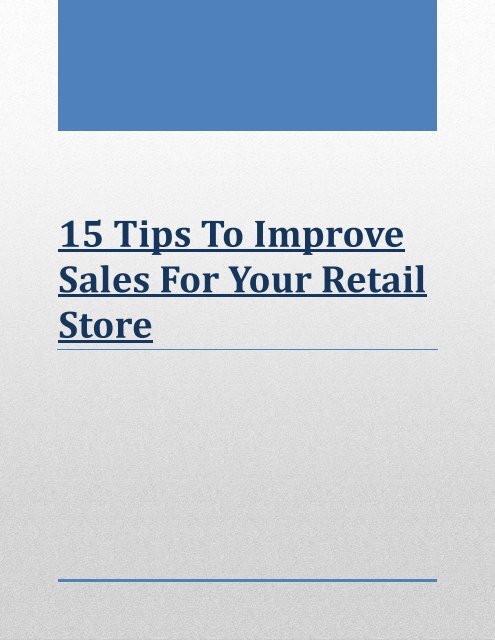 15 Tips To Improve Sales For Your Retail Store