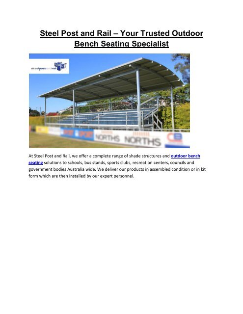 Steel Post and Rail – Your Trusted Outdoor Bench Seating Specialist
