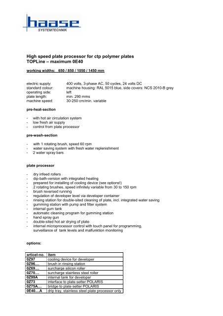 High speed plate processor for ctp polymer plates TOPLine ... - Haase