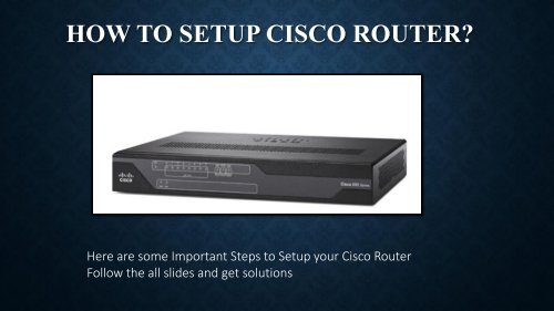 How To Setup Cisco Router