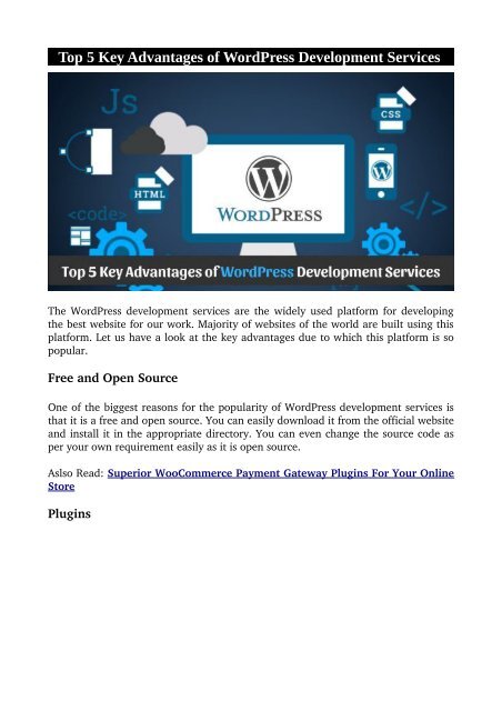 Top 5 Key Advantages of WordPress Development Services Top 5 Key Advantages of WordPress Development Services