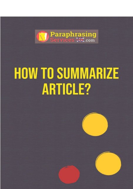 How to Summarize Article?